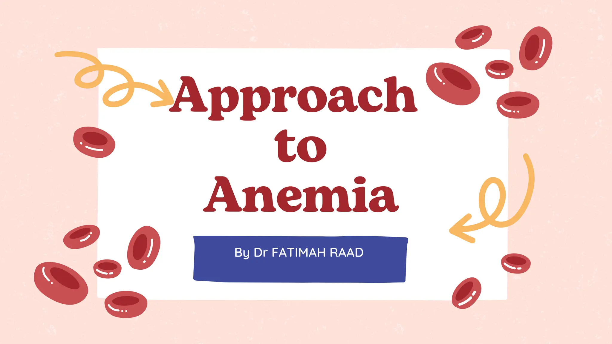 Approach to anemia , classification, investigations cases | PDF