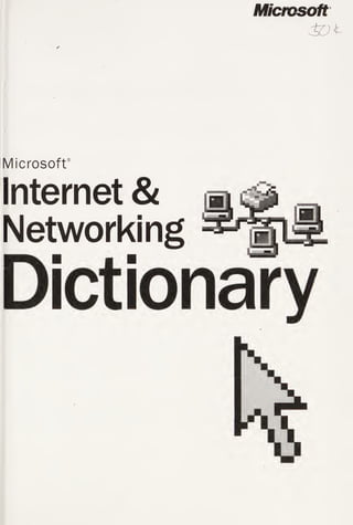 Microsoft Internet Networking Dictionary Microsoft Corporation | PDF