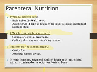 parenteral nutrition and enteral nutrition | PDF
