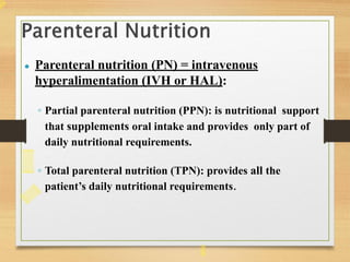 parenteral nutrition and enteral nutrition | PDF