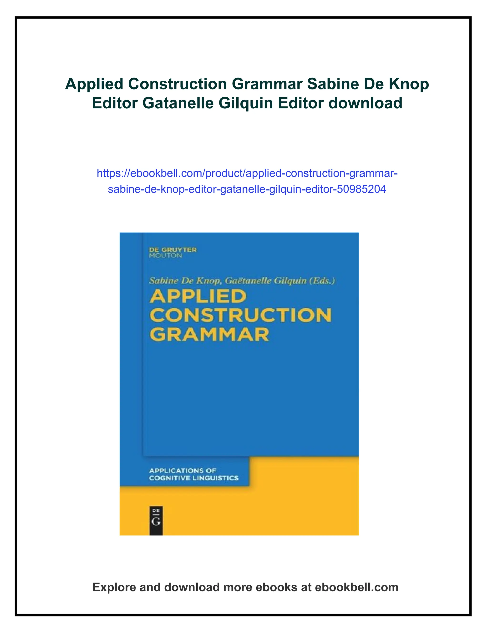 Applied Construction Grammar Sabine De Knop Editor Gatanelle Gilquin ...