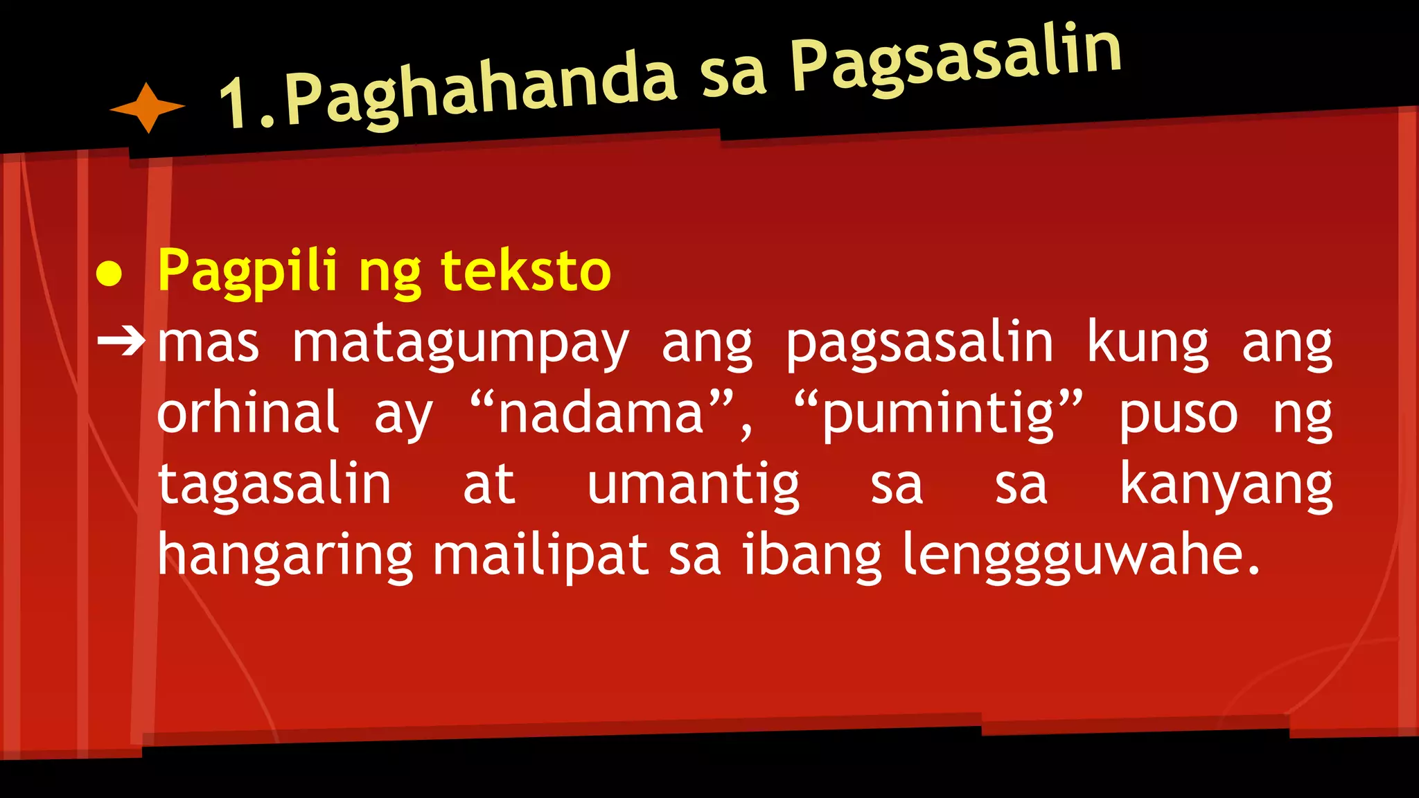 Mga hakbang sa Pagsasalin | PPTX