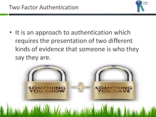 Seminar-Two Factor Authentication | PPTX