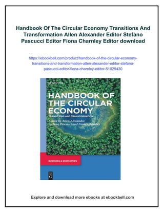 Handbook Of The Circular Economy Transitions And Transformation Allen ...