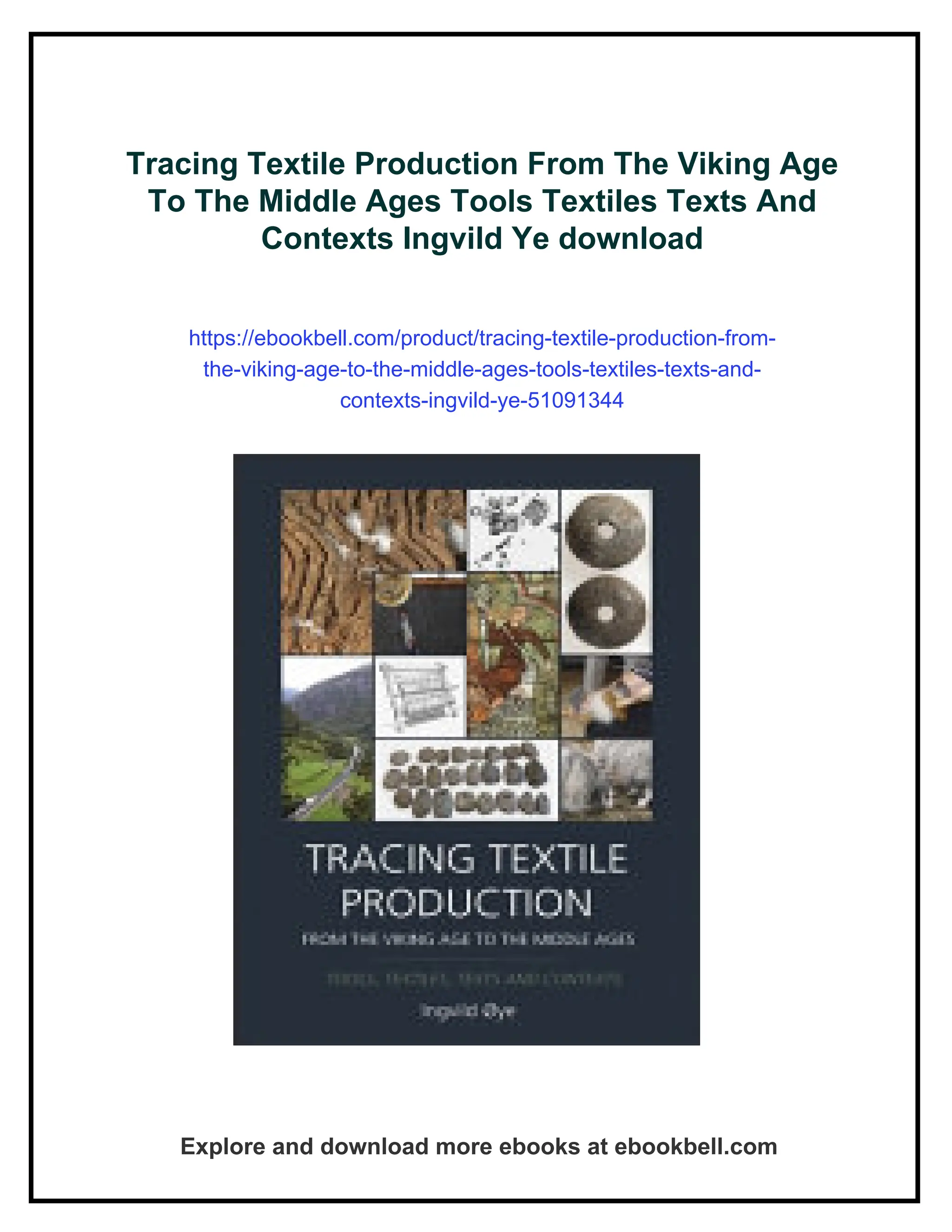 Tracing Textile Production From The Viking Age To The Middle Ages Tools ...