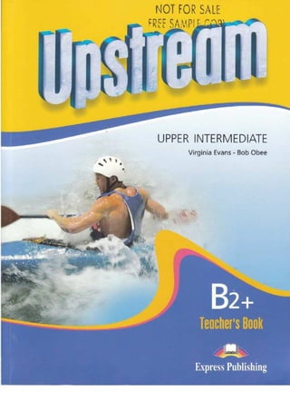 255677601 upstream-upper-intermediate-b2-teacher-book-pdf | PDF