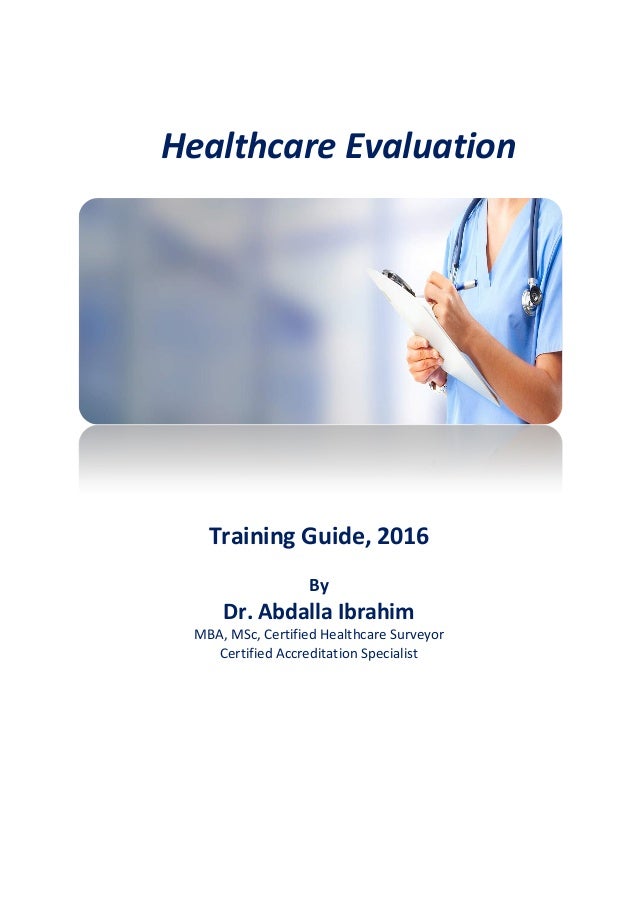 Healthcare Evaluation Workshop