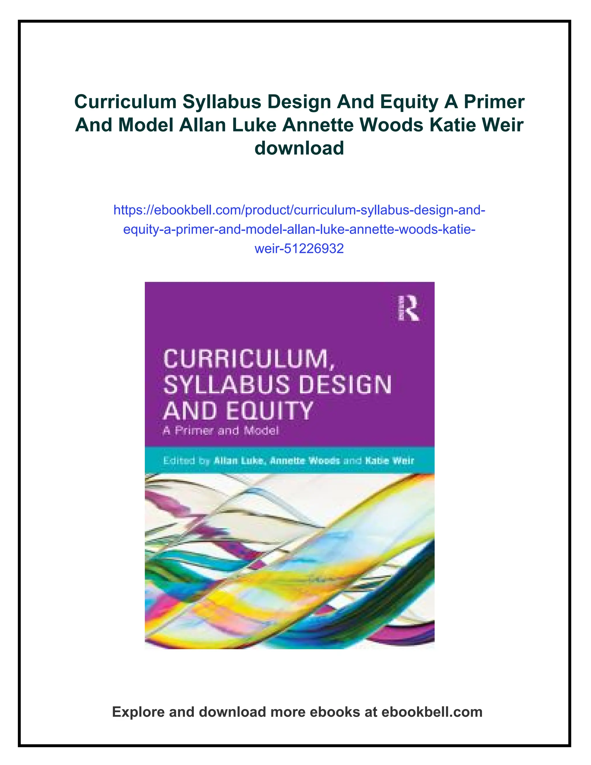 Curriculum Syllabus Design And Equity A Primer And Model Allan Luke ...