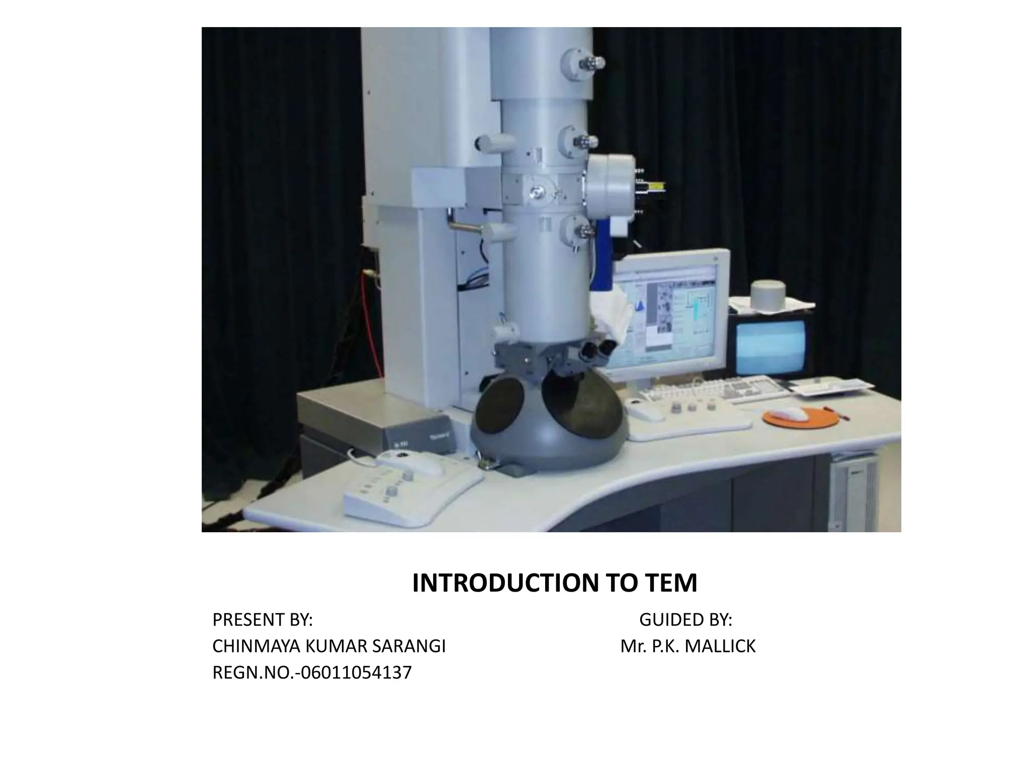 INTRODUCTION TO TEM (TEM-James Hillier and Albert prebus(1938)at ...