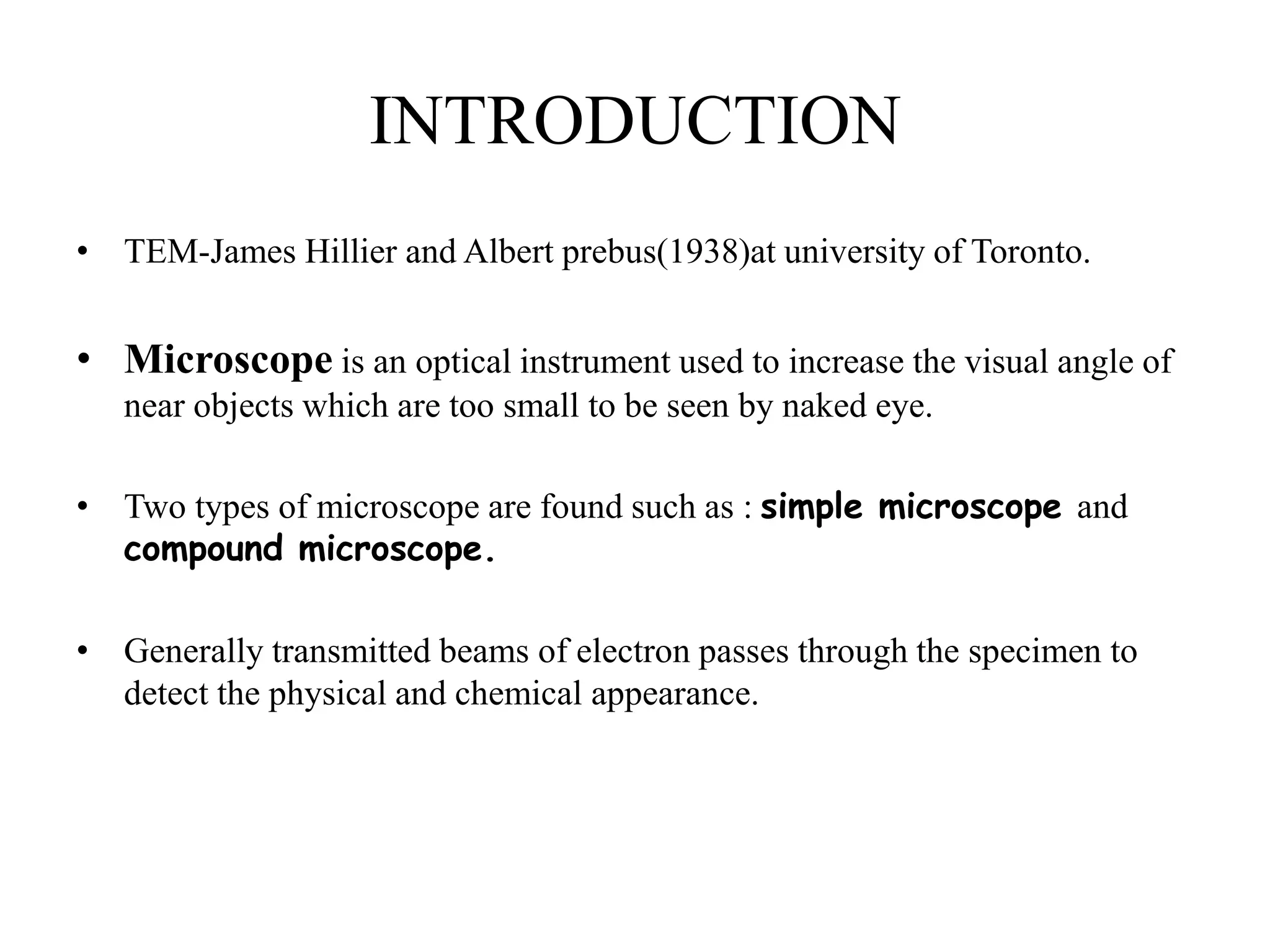 INTRODUCTION TO TEM (TEM-James Hillier and Albert prebus(1938)at ...