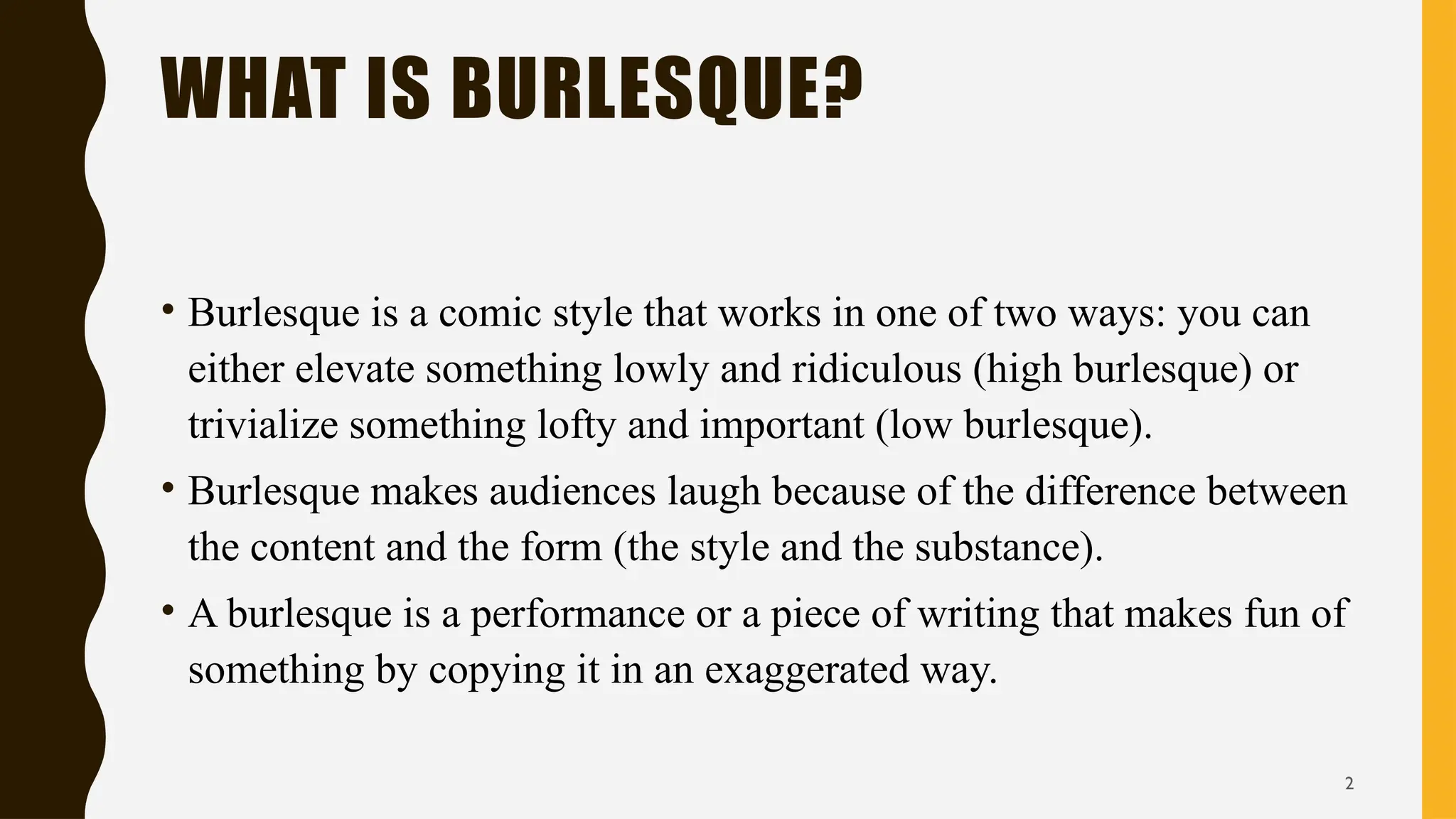 BURLESQUE- PowerPoint-Meaning, types and examples | PPTX