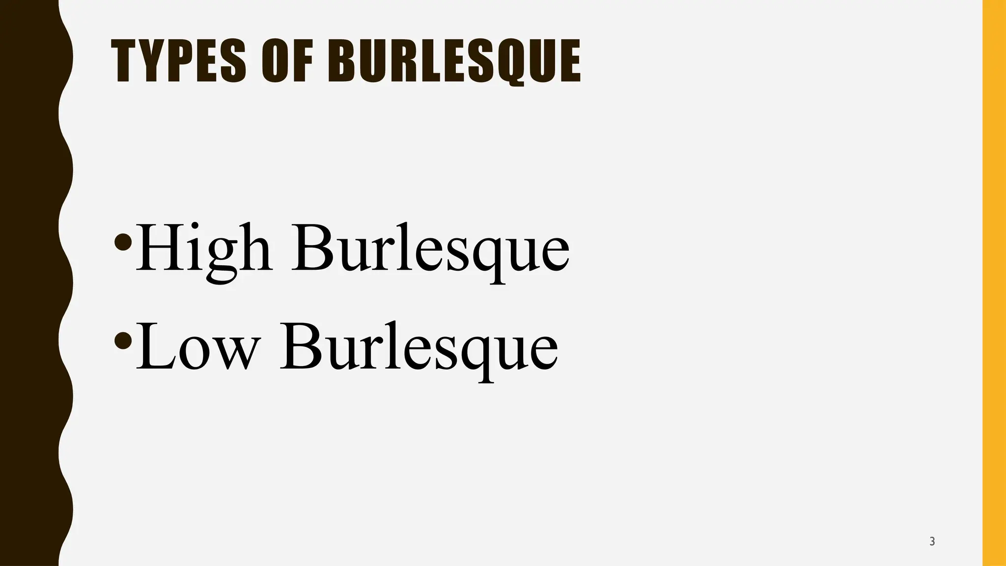 BURLESQUE- PowerPoint-Meaning, types and examples | PPTX