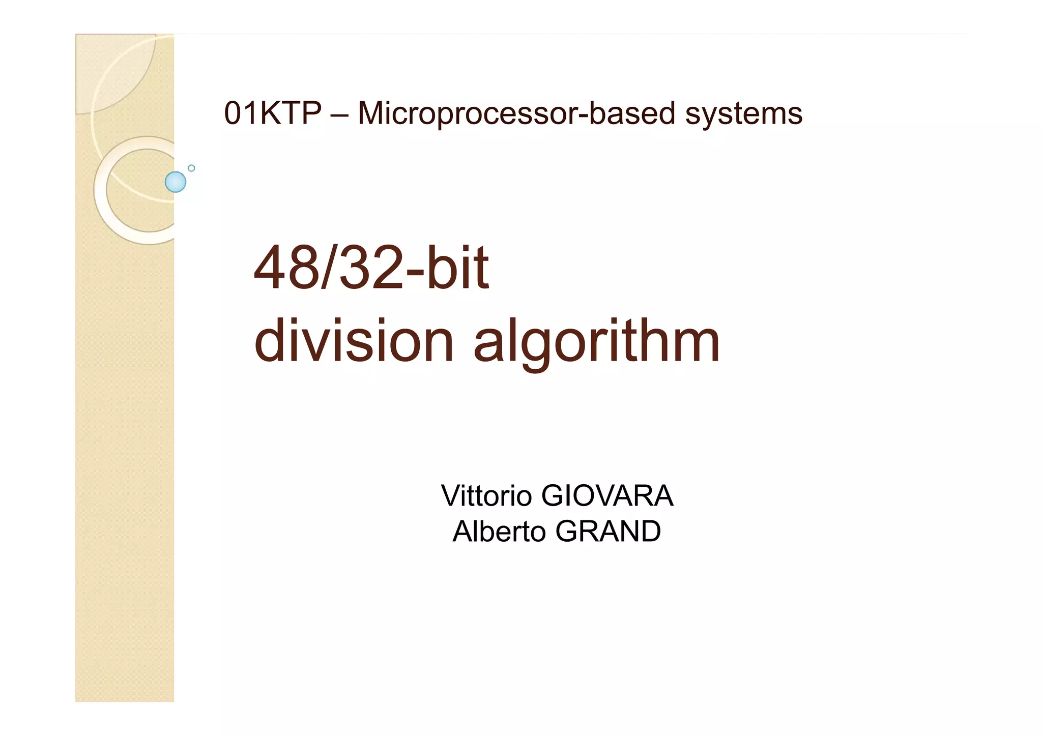 Microprocessor-based Systems 48/32bit Division Algorithm | PPT
