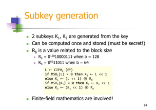 Block Cipher Modes of Operation And Cmac For Authentication | PPT