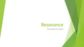 Resonance.pptx