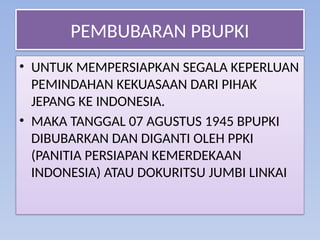 ASAL USUL Bpupki-Dan-Ppki PENDIDIKAN PANCASILA.pptx