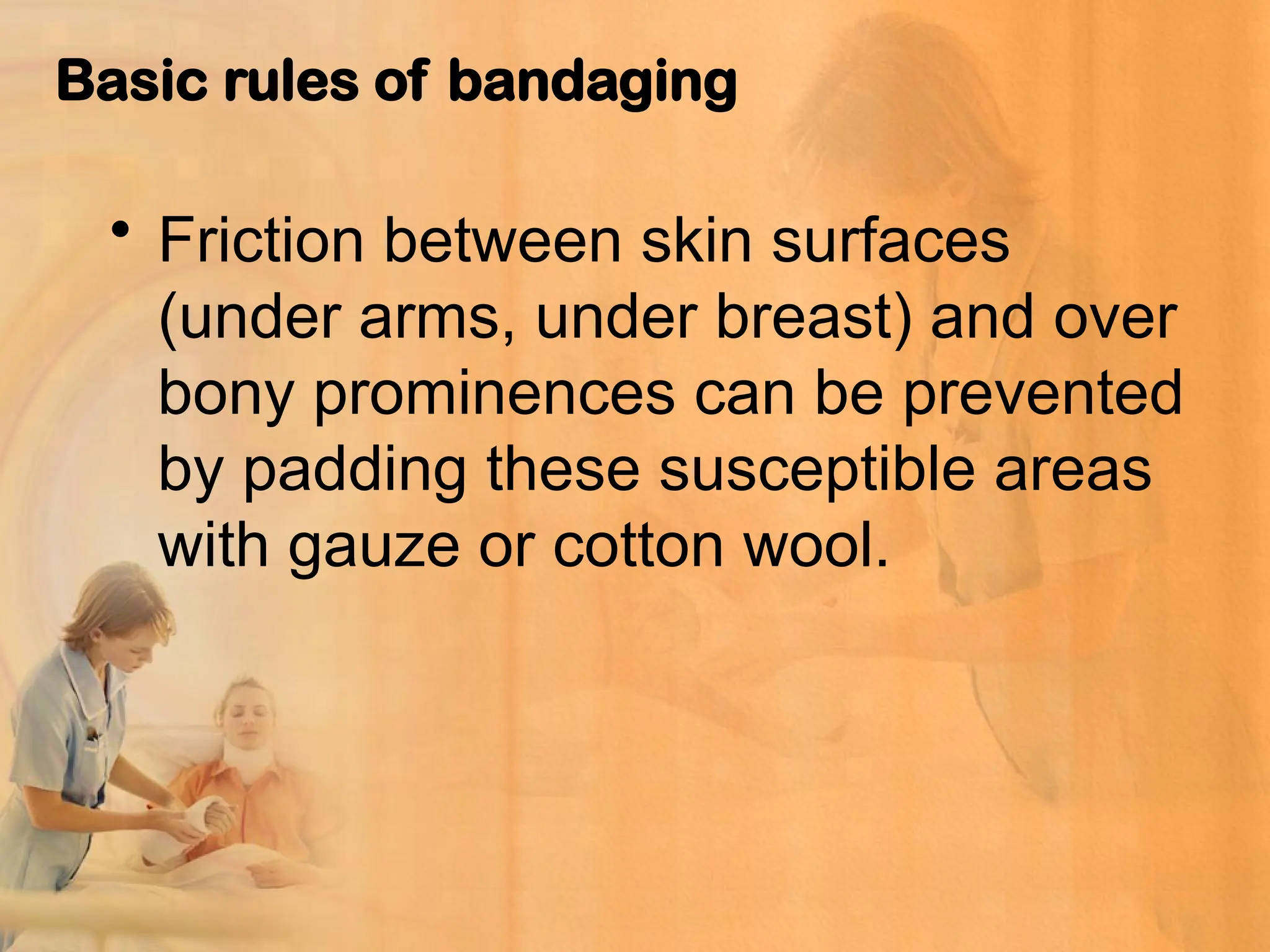 BANDAGING- bandaging types, processes.. | PPTX