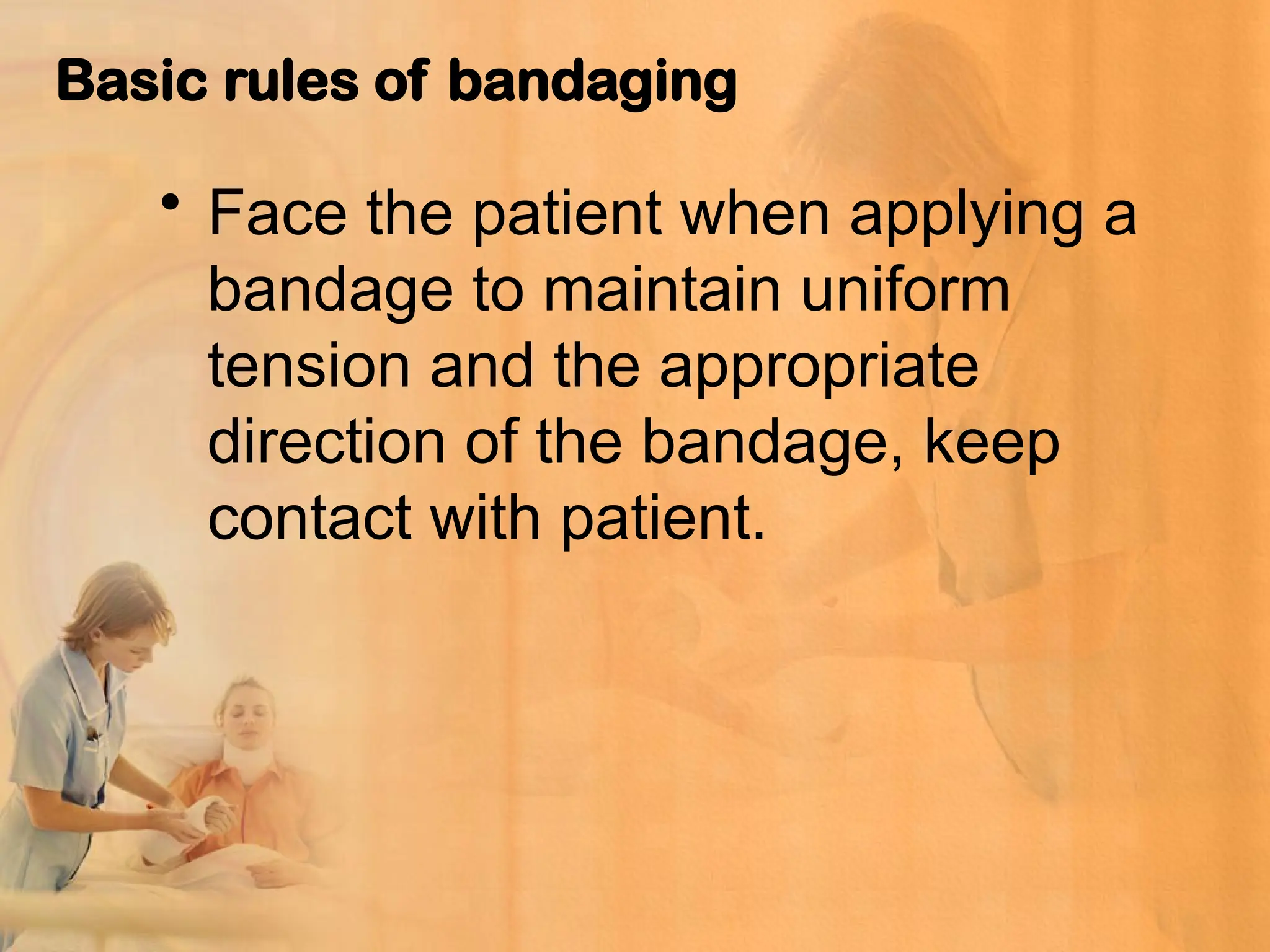 BANDAGING- bandaging types, processes.. | PPTX