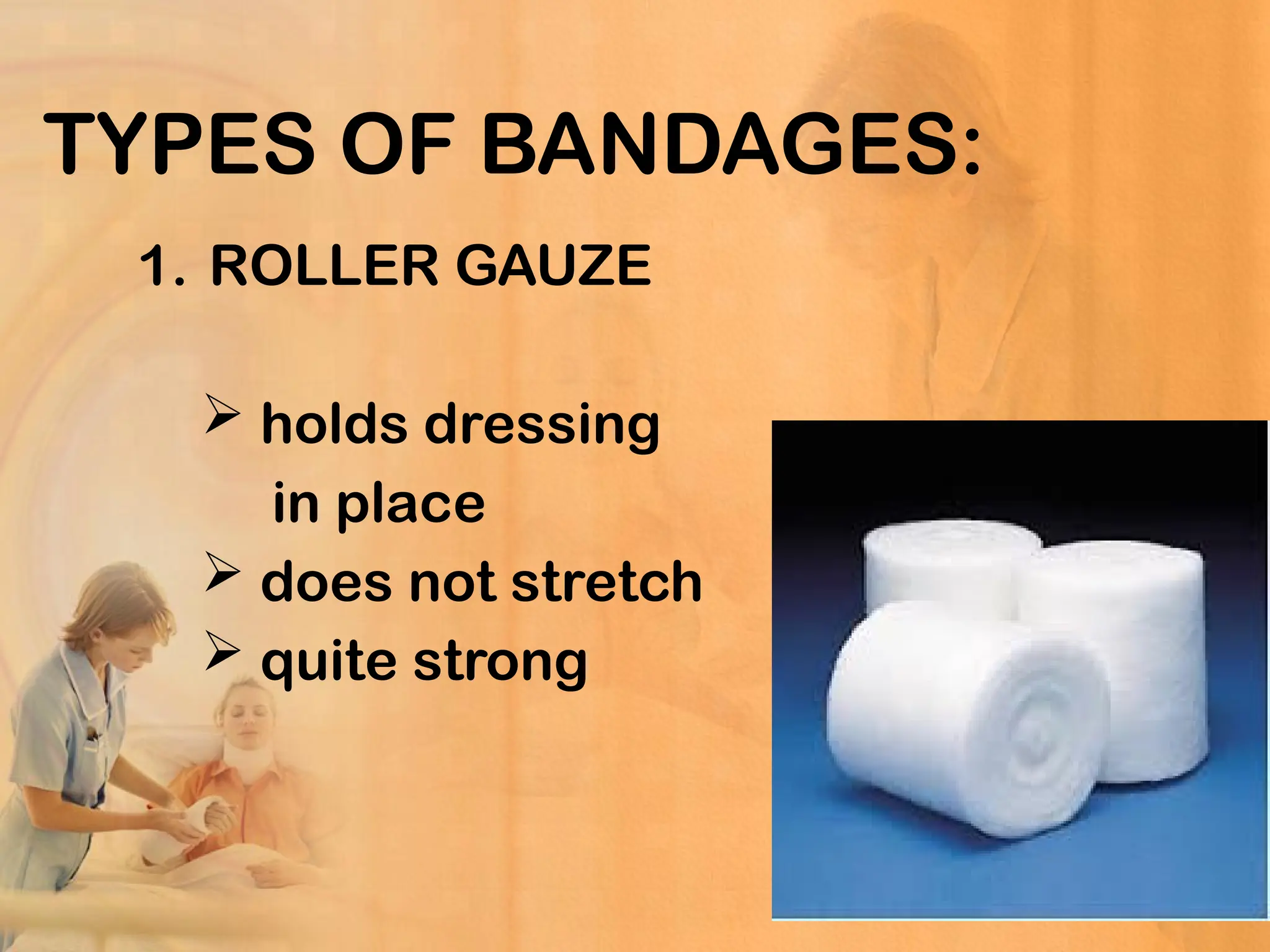BANDAGING- bandaging types, processes.. | PPTX