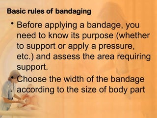 BANDAGING- bandaging types, processes.. | PPTX
