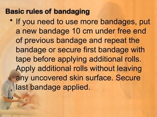 BANDAGING- bandaging types, processes.. | PPTX