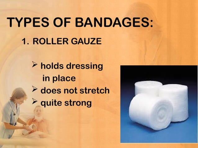BANDAGING- bandaging types, processes.. | PPTX