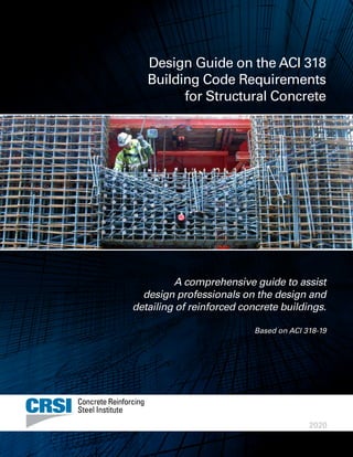 Design Guide On The Aci 318 Building Code Requirements For Structural ...
