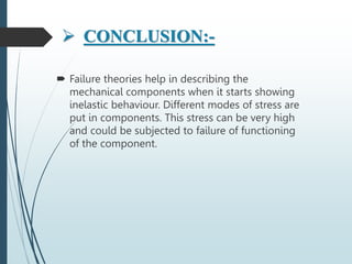 Design of machine elements theories of faliure | PPTX