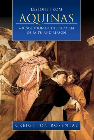 Lessons From Aquinas A Resolution Of The Problem Of Faith And Reason ...
