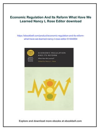 Economic Regulation And Its Reform What Have We Learned Nancy L Rose ...