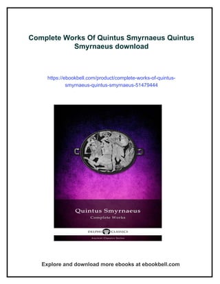 Complete Works Of Quintus Smyrnaeus Quintus Smyrnaeus | PDF