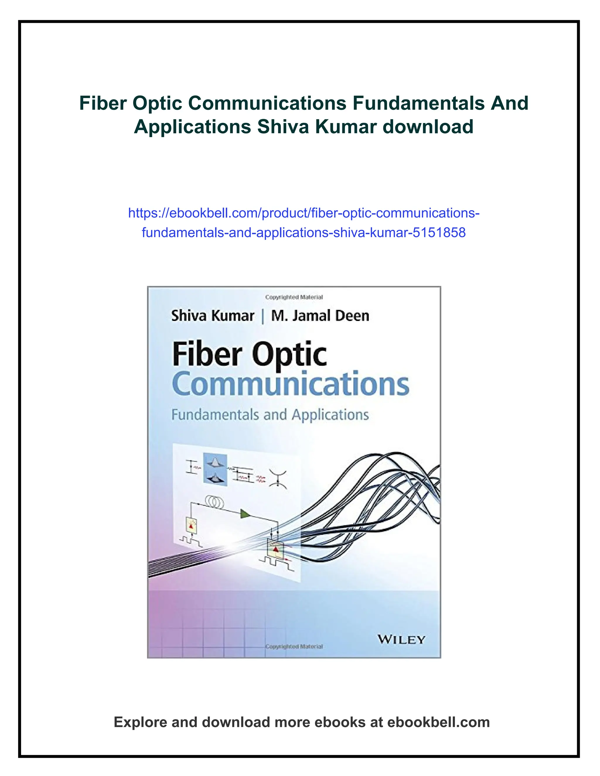 Fiber Optic Communications Fundamentals And Applications Shiva Kumar | PDF