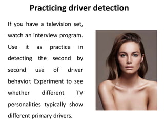 Practicing driver detection - Transactional Analysis | PPT