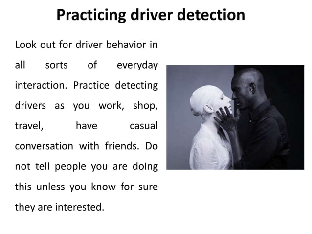 Practicing Driver Detection Transactional Analysis Ppt