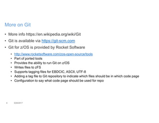 InterConnect 2017 : Git for COBOL and PL/I?—Yes, It Can Make Sense | PPT