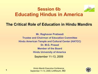 Critical Role of Education in Temples: Sharing Good Practices Dr ...