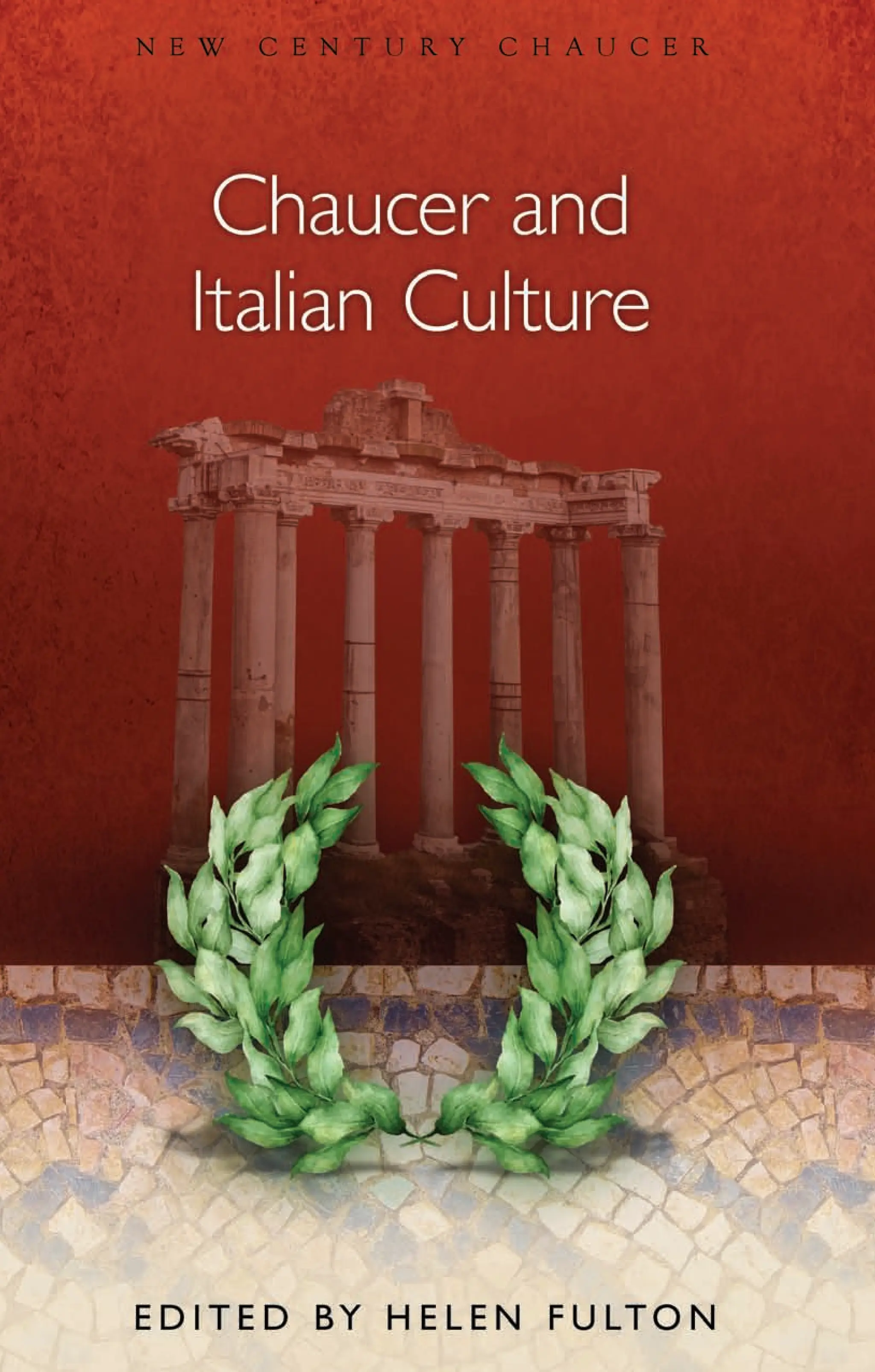 Chaucer And Italian Culture New Century Chaucer Helen Fulton Editor | PDF