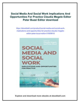 Social Media And Social Work Implications And Opportunities For ...