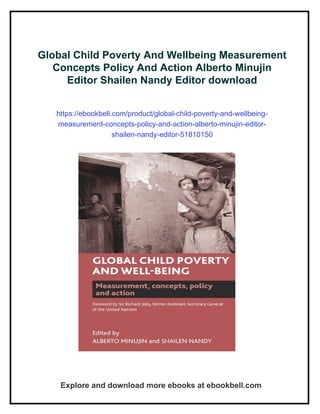Global Child Poverty And Wellbeing Measurement Concepts Policy And ...