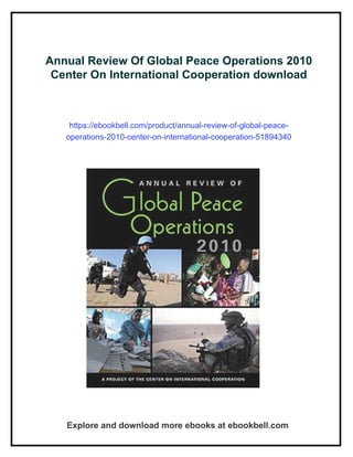 Annual Review Of Global Peace Operations 2010 Center On International ...
