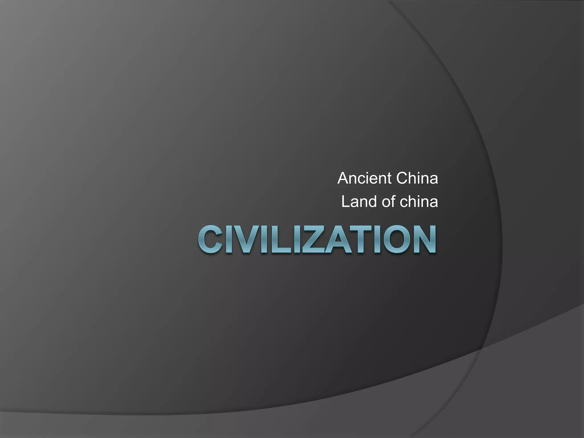 Ancient china | PPT
