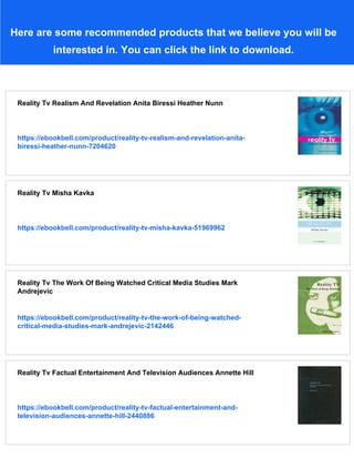 Reality Tv Realism And Revelation Anita Biressi Heather Nunn | PDF