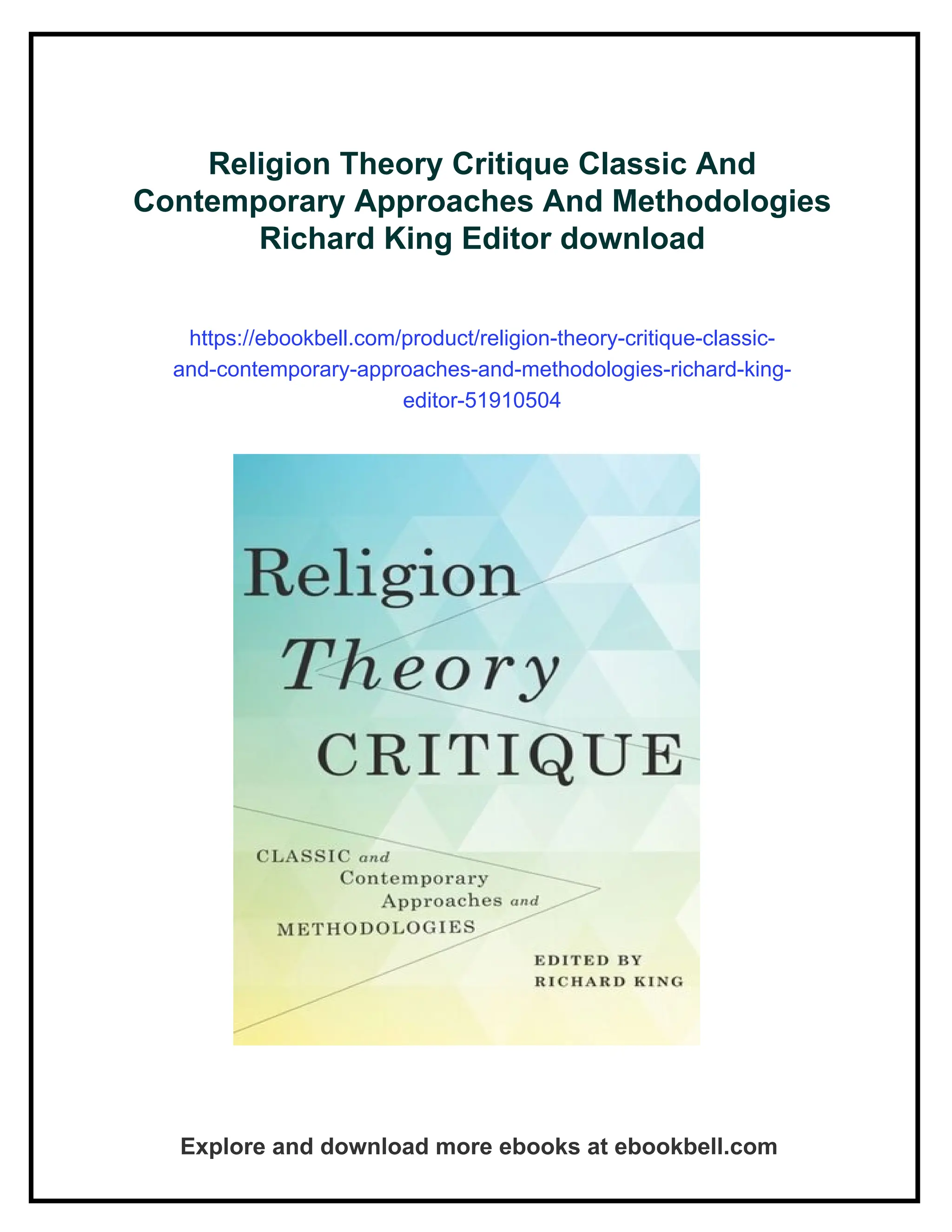 Religion Theory Critique Classic And Contemporary Approaches And ...