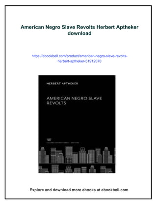 American Negro Slave Revolts Herbert Aptheker | PDF