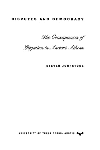 Disputes And Democracy The Consequences Of Litigation In Ancient Athens ...