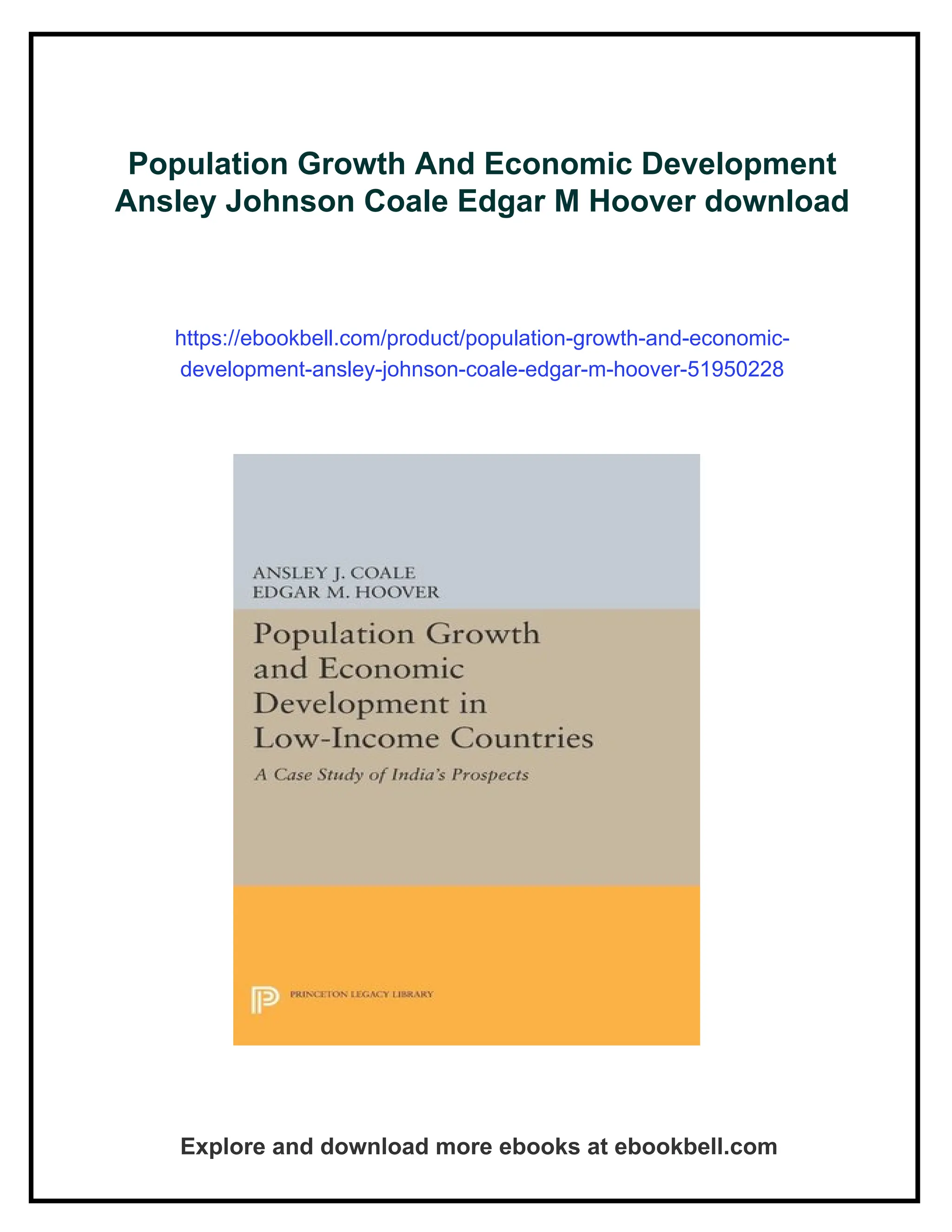 Population Growth And Economic Development Ansley Johnson Coale Edgar M ...