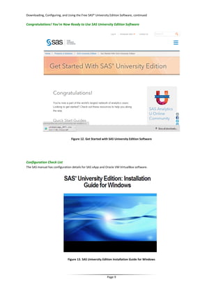 Downloading, Configuring, and Using the Free SAS® University Edition Software | PDF