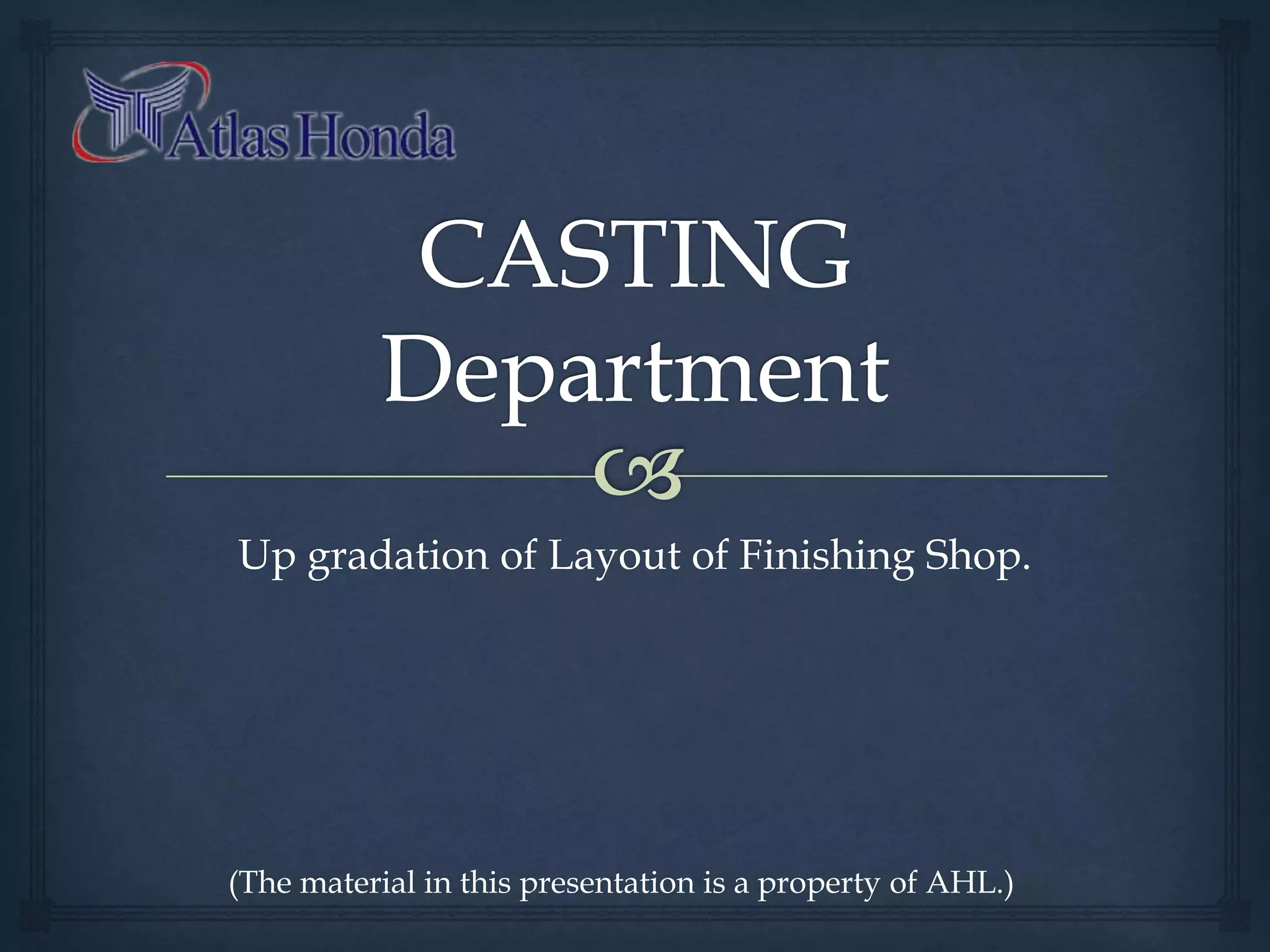 Casting Presentation | PPTX | Technology & Computing