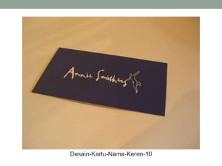 25 desain kartu nama keren beneran kerennya | PPT