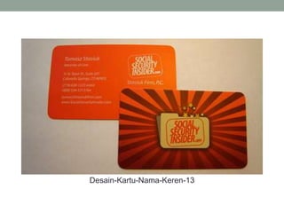 25 desain kartu nama keren beneran kerennya | PPT